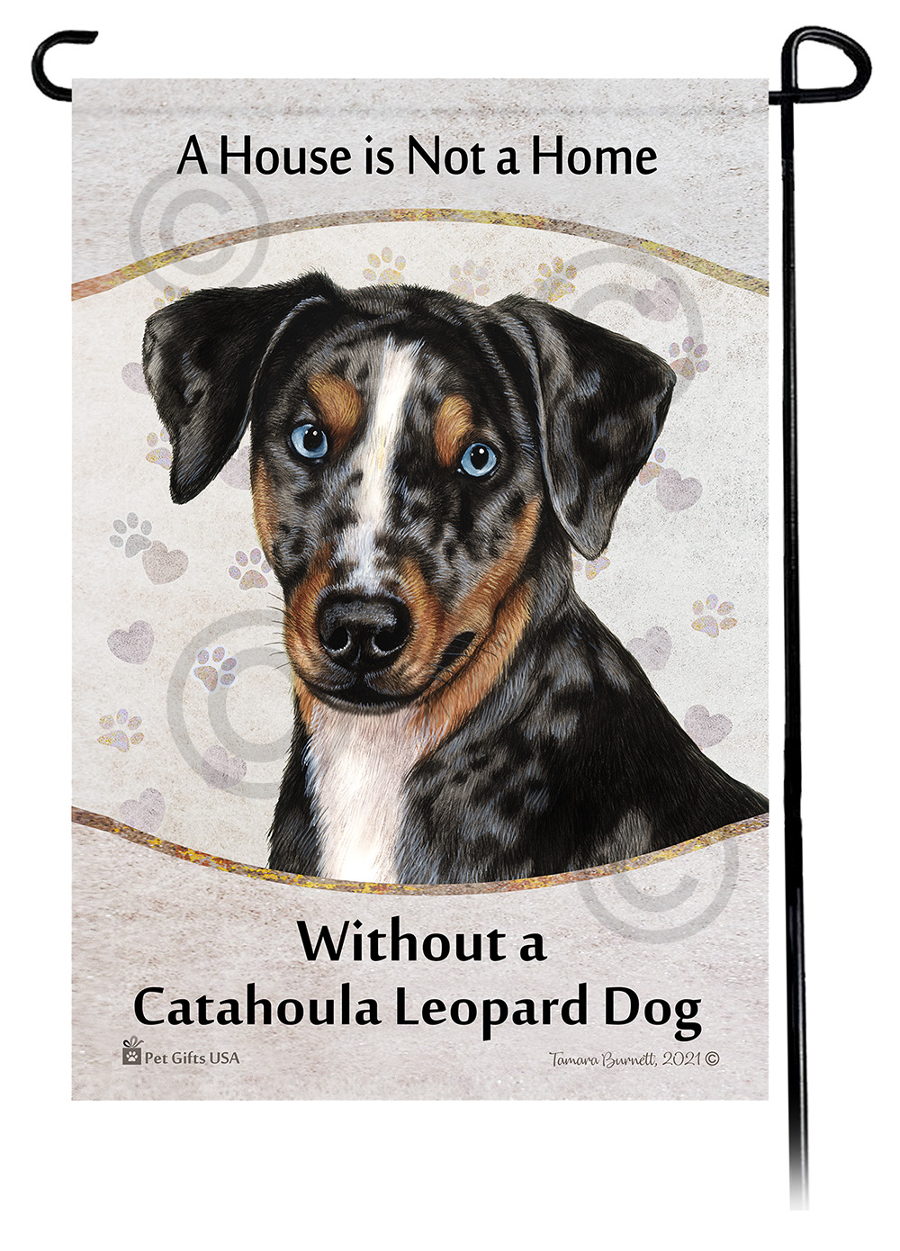 Catahoula Leopard Dog A House Is Not A Home - Garden Flag - | Pet Gifts USA