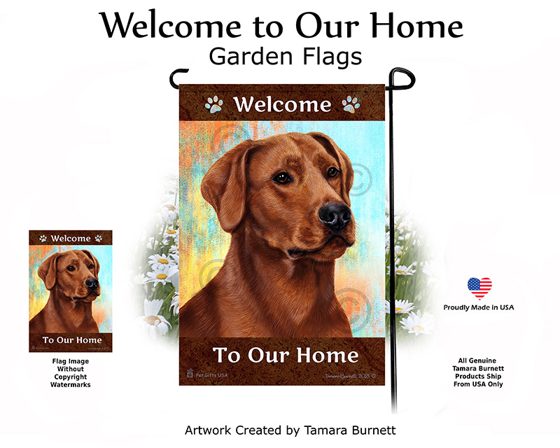 Labrador Retriever American Red Welcome To Our Home - Garden Flag | Pet ...