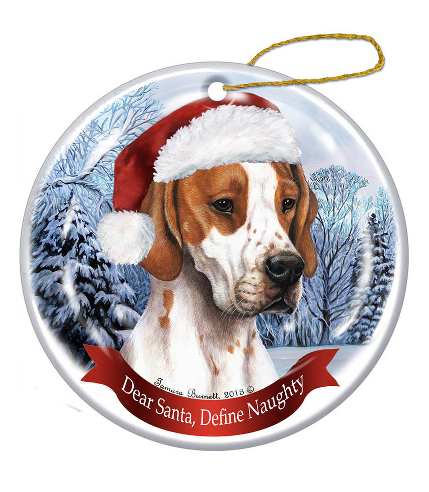 English Pointer Red and White - Dear Santa, Define Naughty Ornament ...